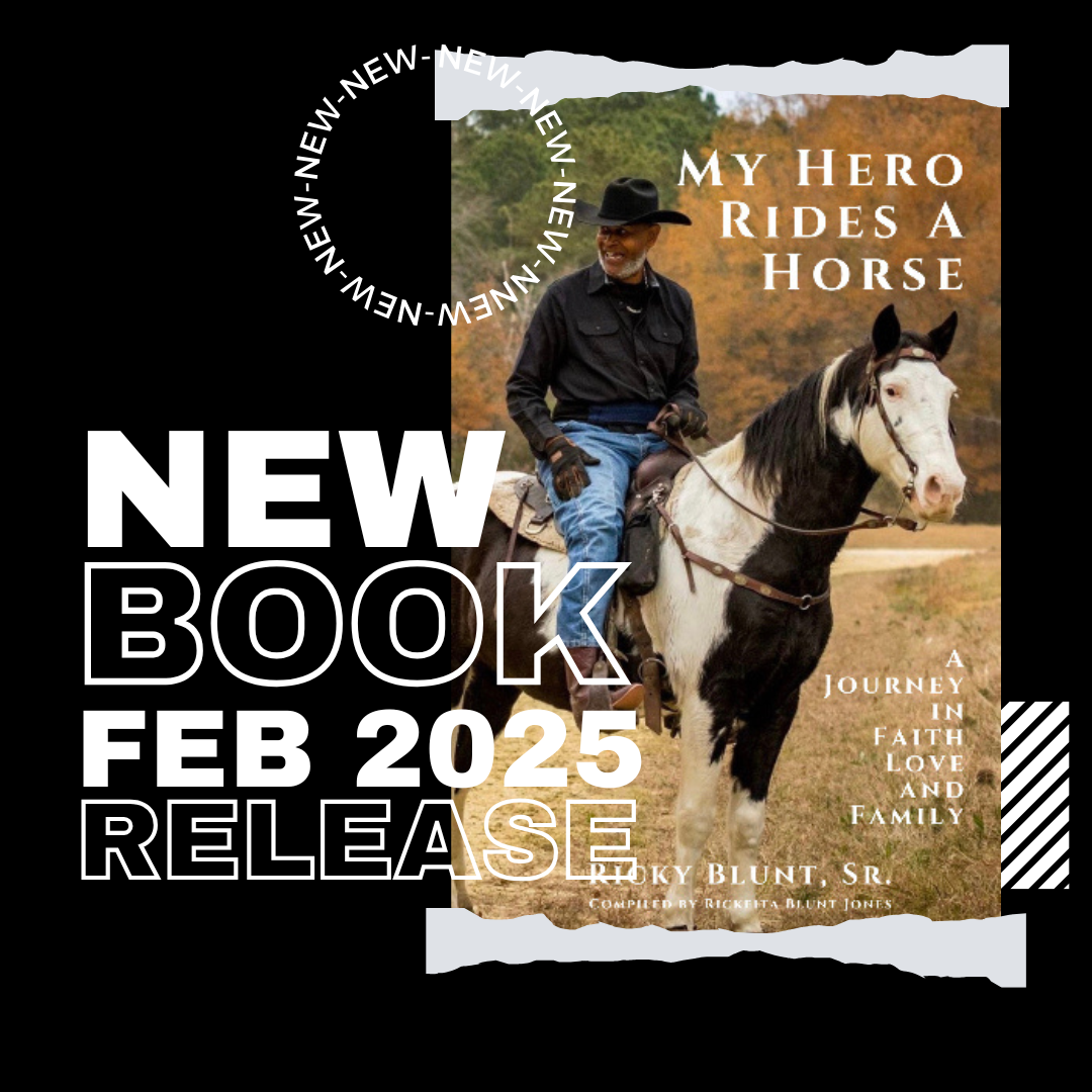 My Hero Rides a Horse – Blunt Legacy Farm